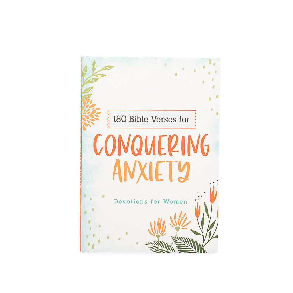 180 Bible Verses for Conquering Anxiety Devotions for Women